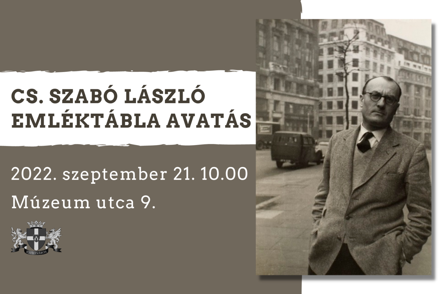 Avassuk fel együtt Cs. Szabó László emléktábláját! – Józsefvárosi ...